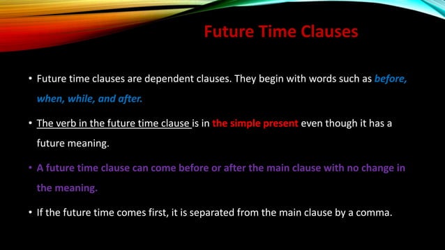 Future time clauses and if clauses | PPTX