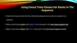 Future time clauses and if clauses | PPTX