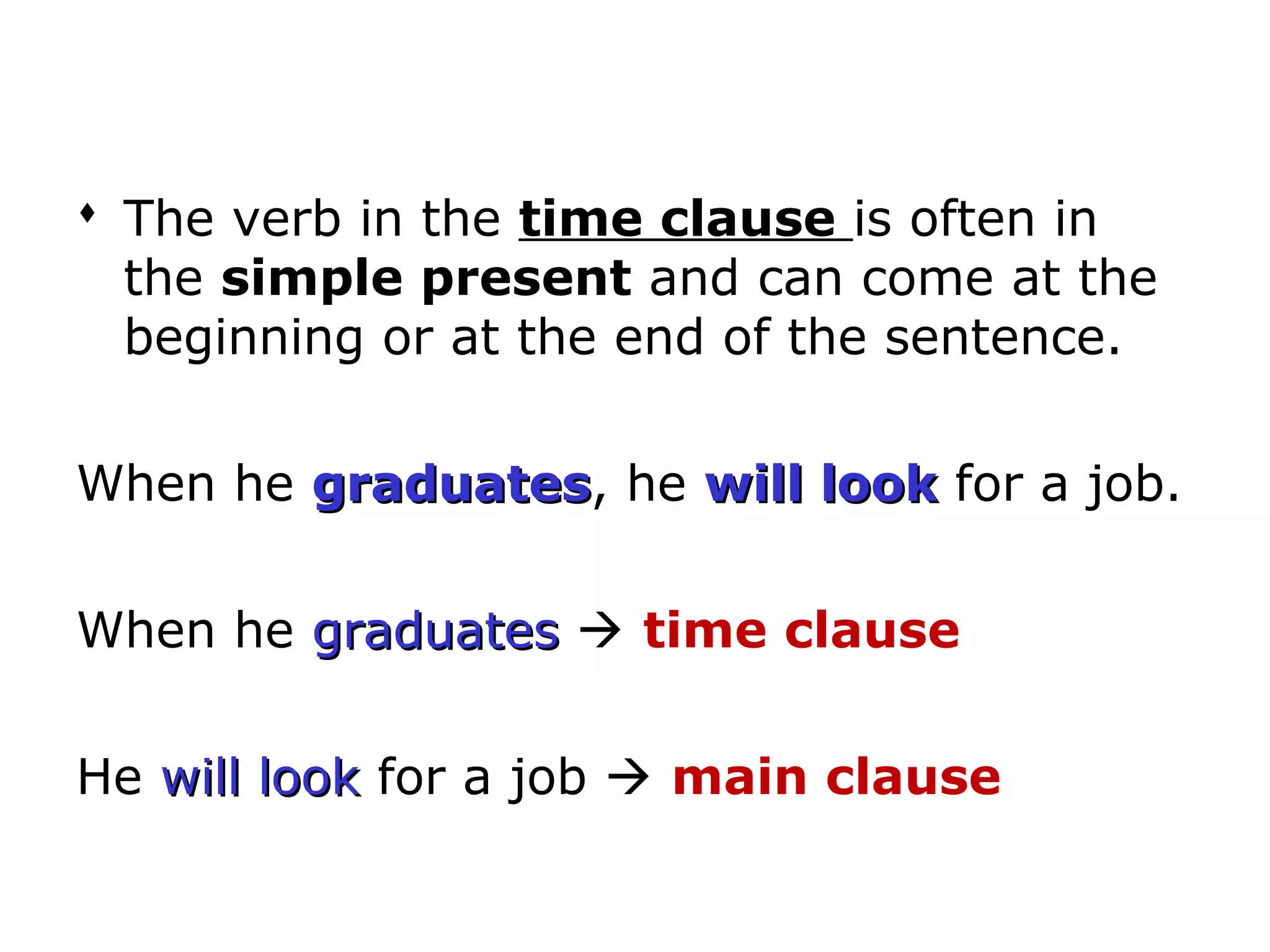 Future time clauses modals | PPT