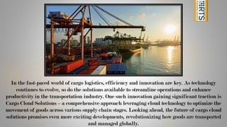 Future Trends and Innovations in Cargo Cloud Solutions (1).pdf