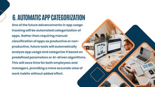 Future Trends in App Usage Time Tracking Software | PDF