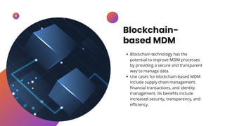 Future Trends in MDM Software | PPT