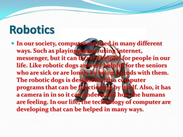 Future Uses Of Computers | PPTX | Robotics | Technology & Computing