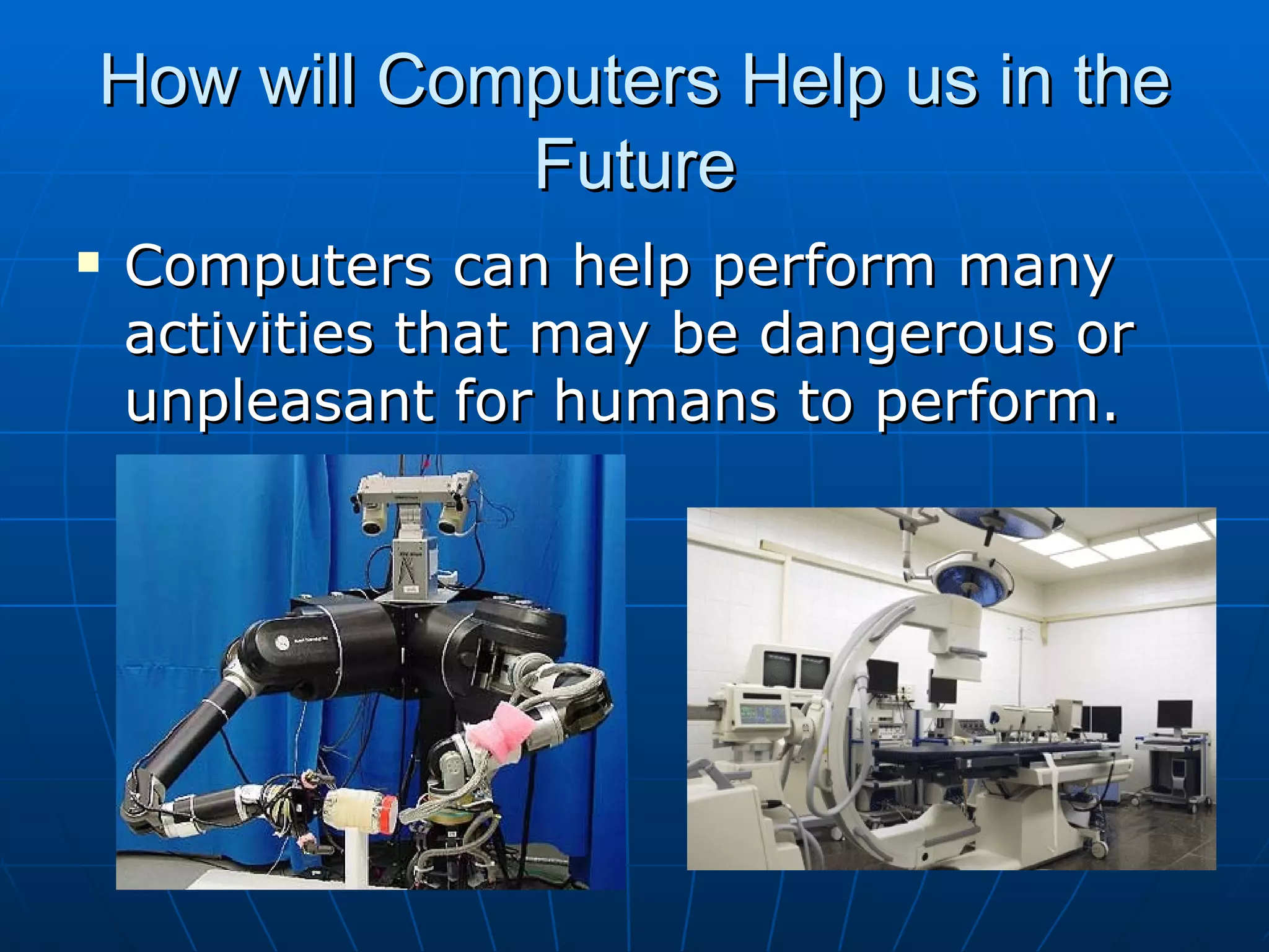 Future Uses Of Computers | PPT