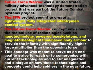 Future weapons- 'Future Force Warrior' | PPTX
