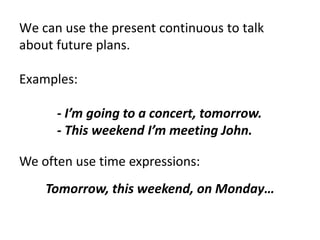 Future with The Present Continuous (2).pptx