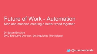 Future of Work - Automation | PDF