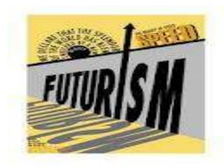 Futurism.. | PPTX