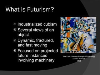 Futurism | PPT