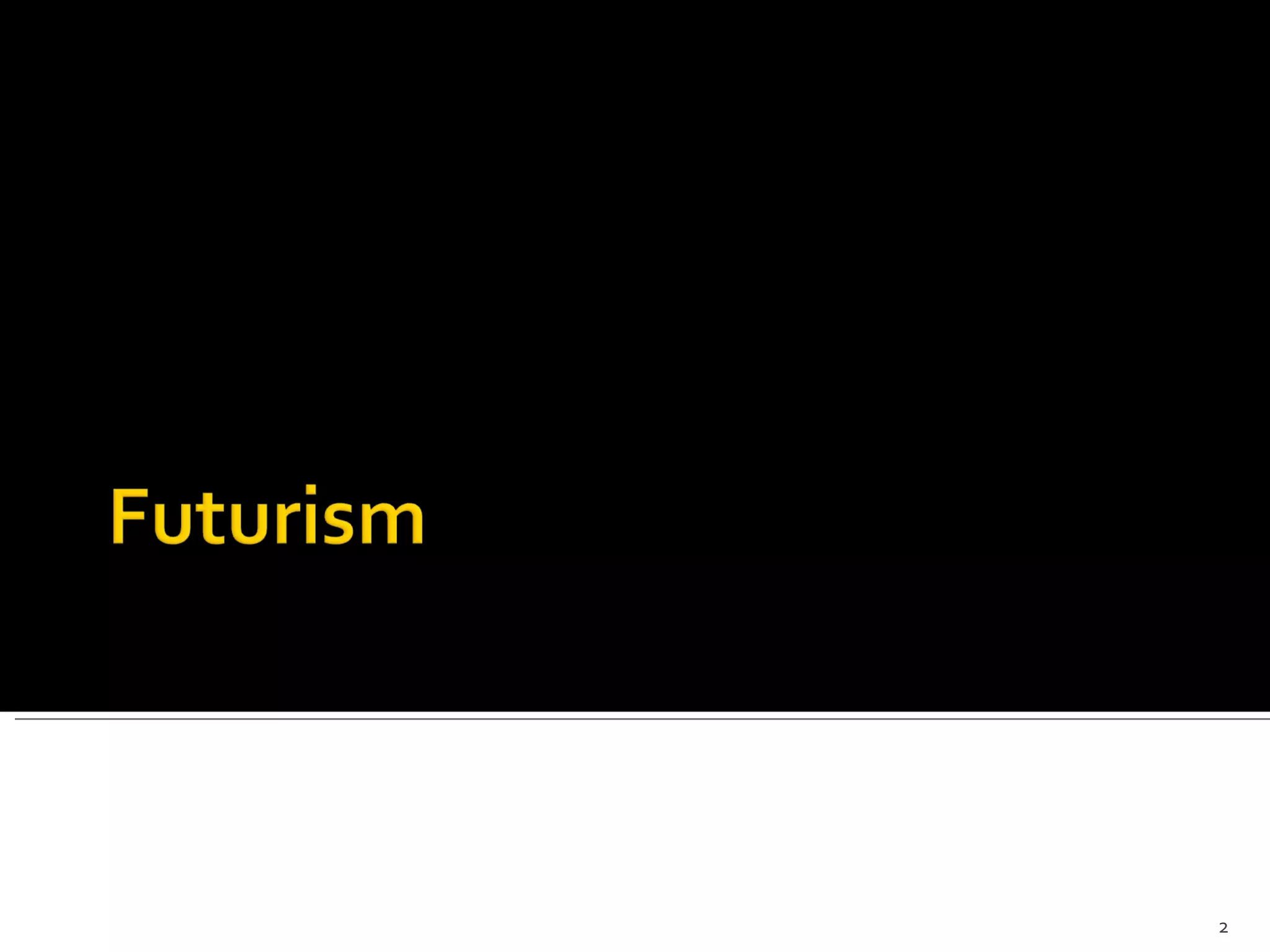 Futurism | PPT