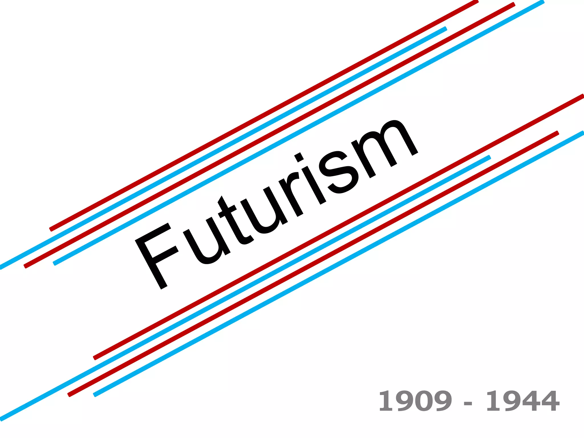 Futurism | PPT