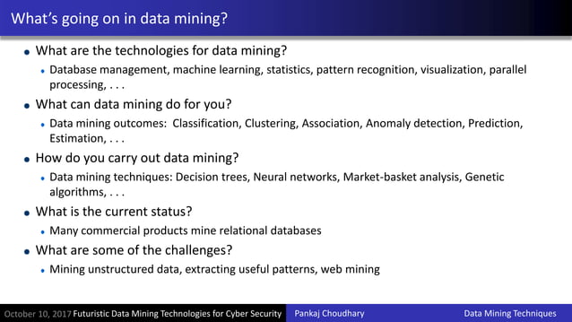 Futuristic data mining technologies for cyber security | PPT