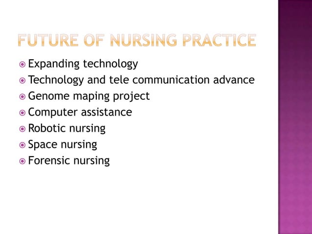 Futuristic nursing and visibility of nurses | PPTX