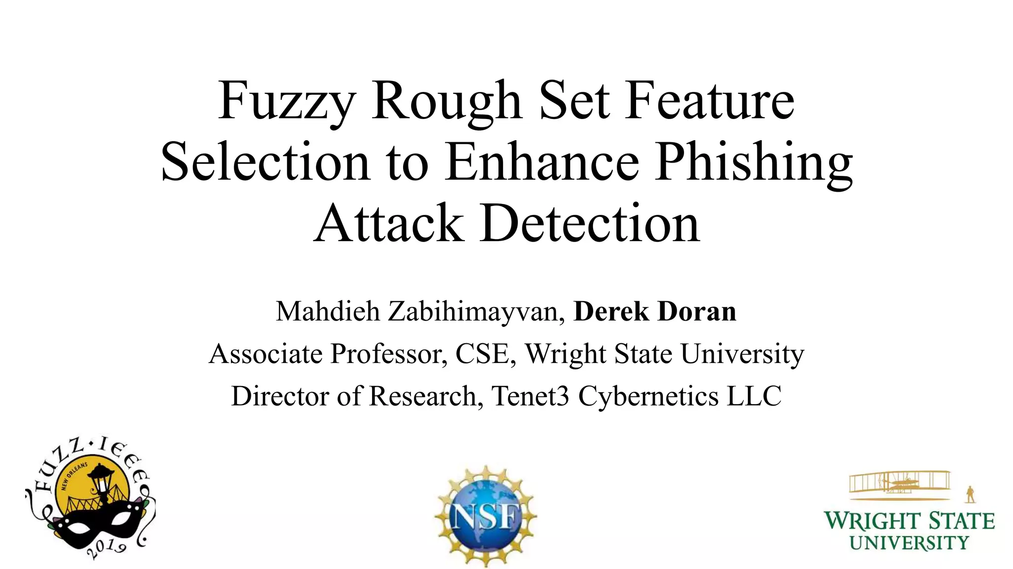 Fuzzy Rough Set Feature Selection to Enhance Phishing Attack Detection ...