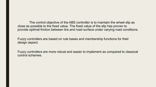 Fuzzy logic control (ABS) | PPT
