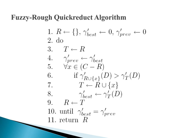 Fuzzy rough quickreduct algorithm | PPT