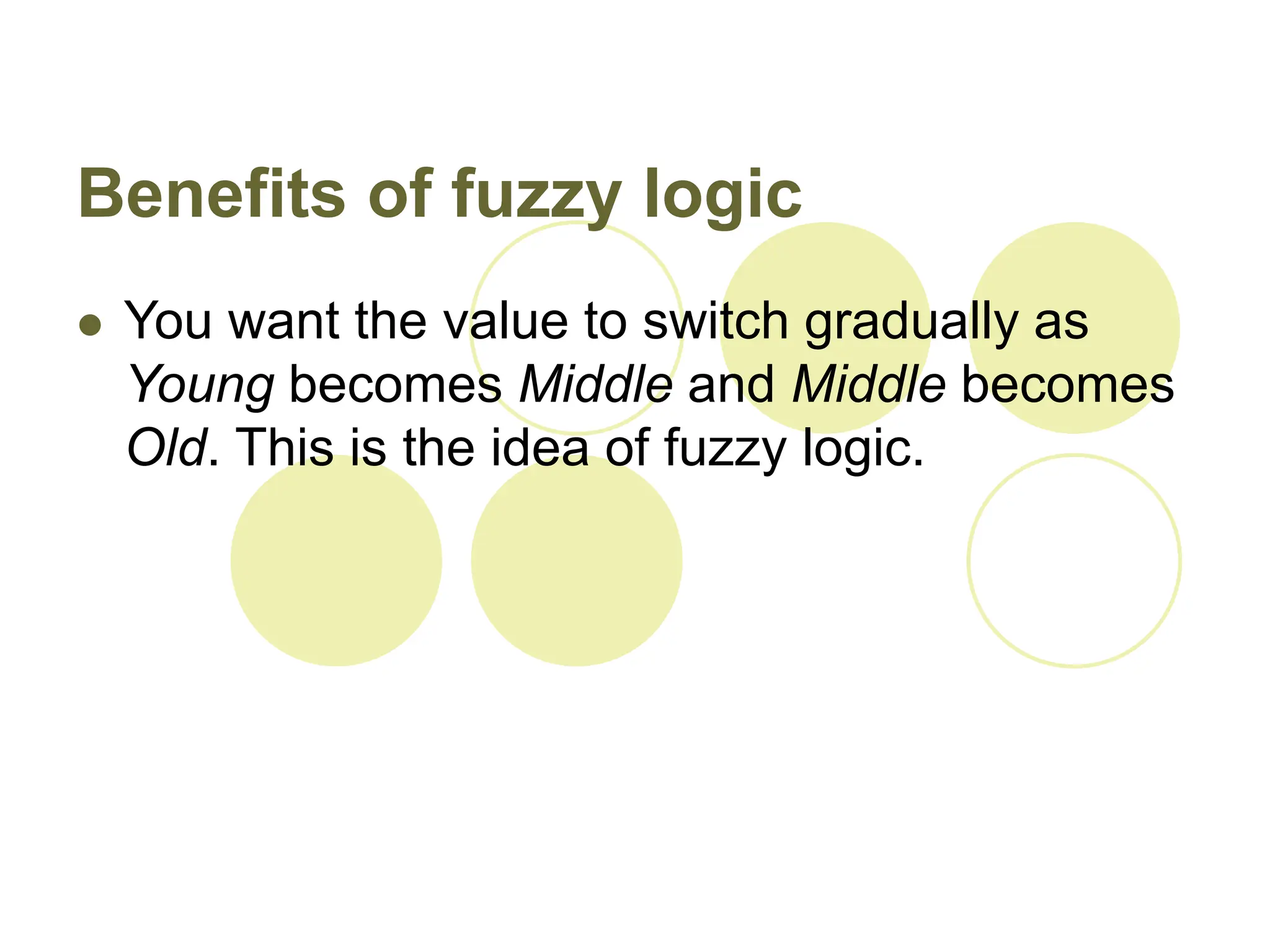 Fuzzy-Sets for nothing about the way .ppt