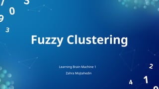Fuzzy Clustering & Fuzzy Classification Method | PPTX