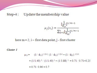 Fuzzy c means manual work | PPTX