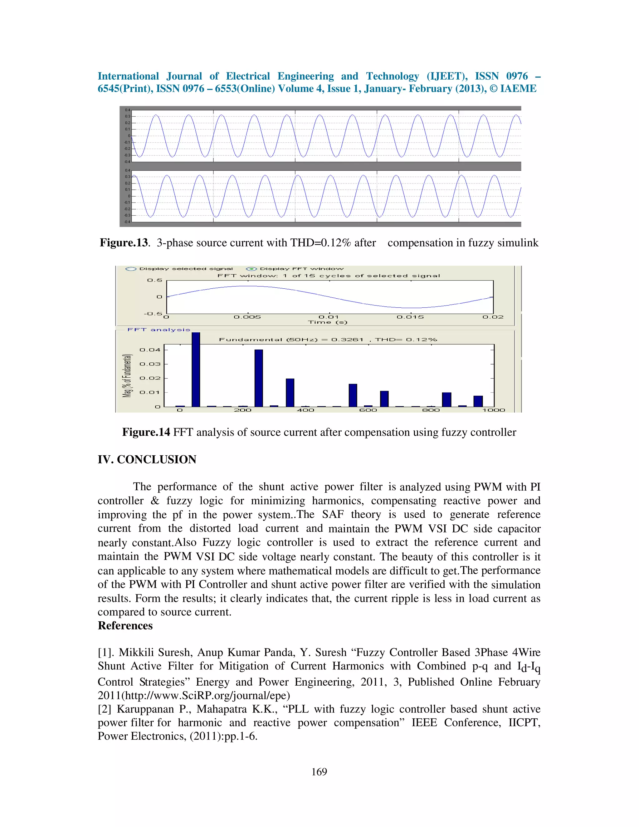 Fuzzy controller based current harmonics suppression using shunt active filter | PDF