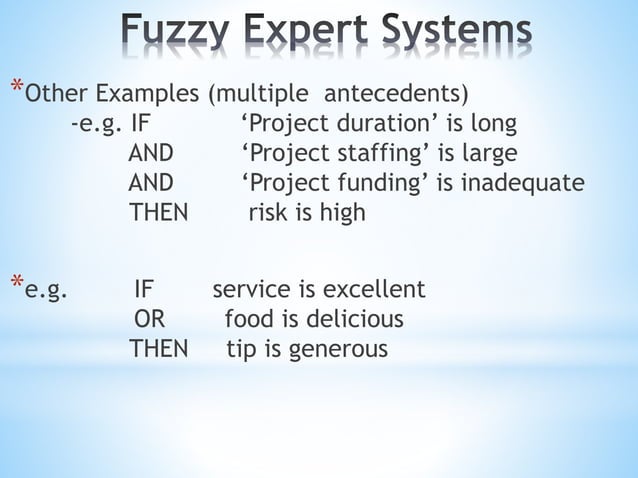 FUZZY EXPERT SYSTEM.pptx | Artificial Intelligence | Technology & Computing