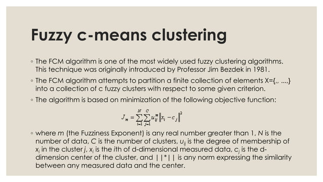 Fuzzy image processing- fuzzy C-mean clustering | PPTX