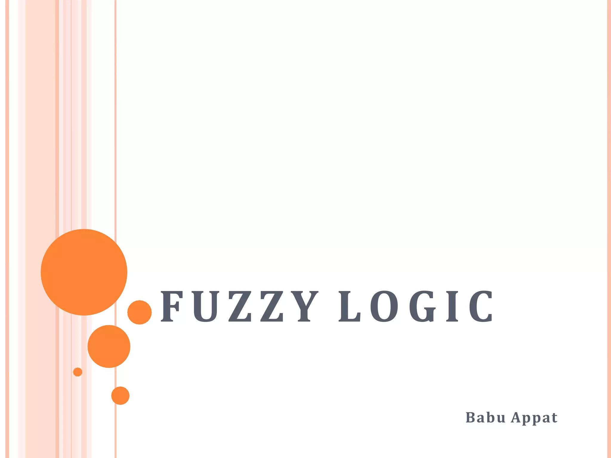 fuzzylogic-120105083314-phpapp01.pptx