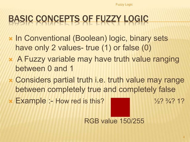 Fuzzy logic | PPTX | Programming Languages | Computing