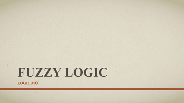 Fuzzy logic | PPT