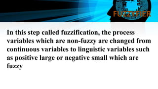 Fuzzy logic | PPTX