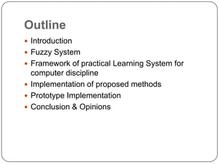 Fuzzy logic based students’ learning assessment | PPTX