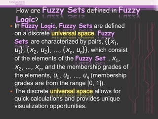 Fuzzy logic and its applications | PPTX