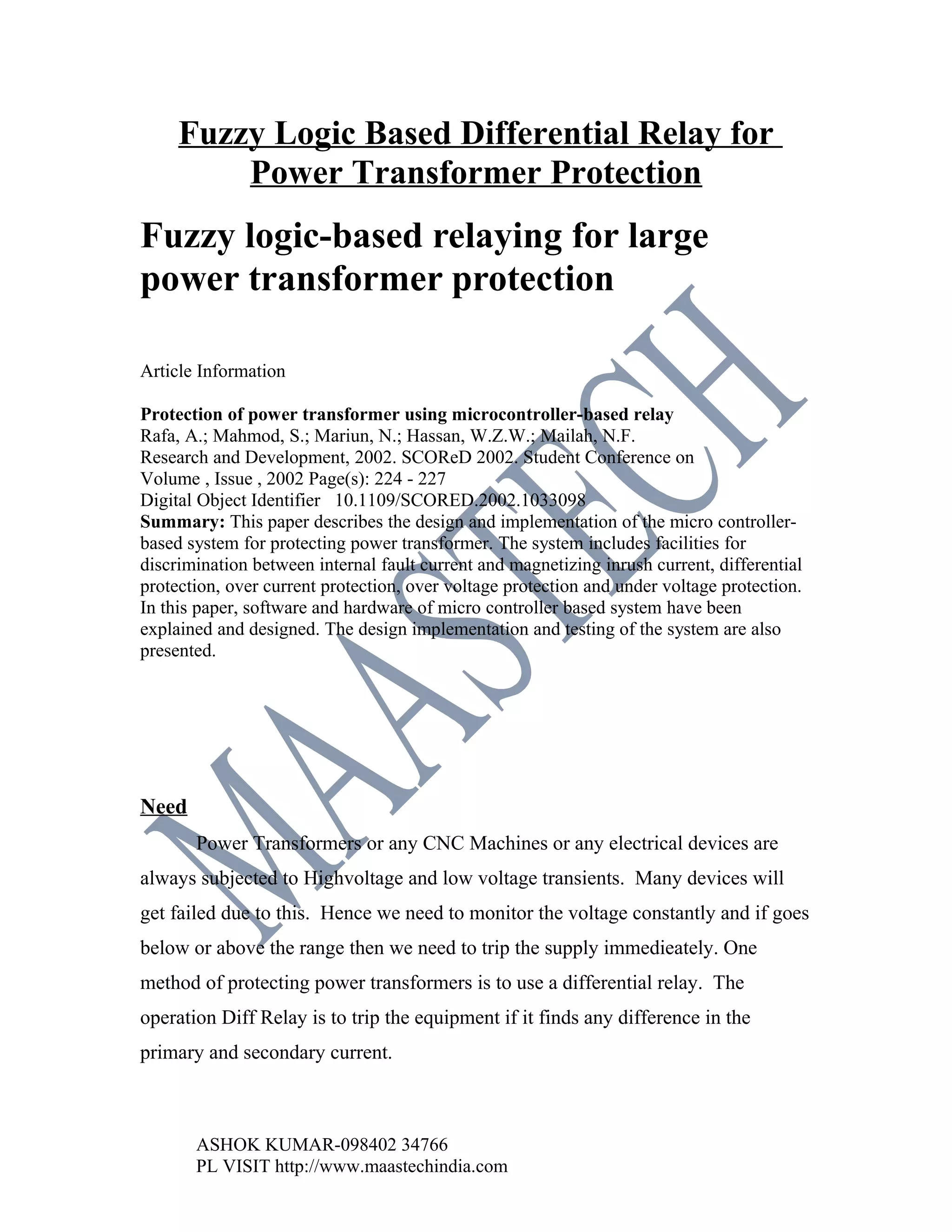 FUZZY LOGIC PROJECTS ABSTRACT:Fuzzy logic based differential relay for power transformer ...