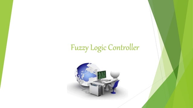 Fuzzy Logic Controller.pptx