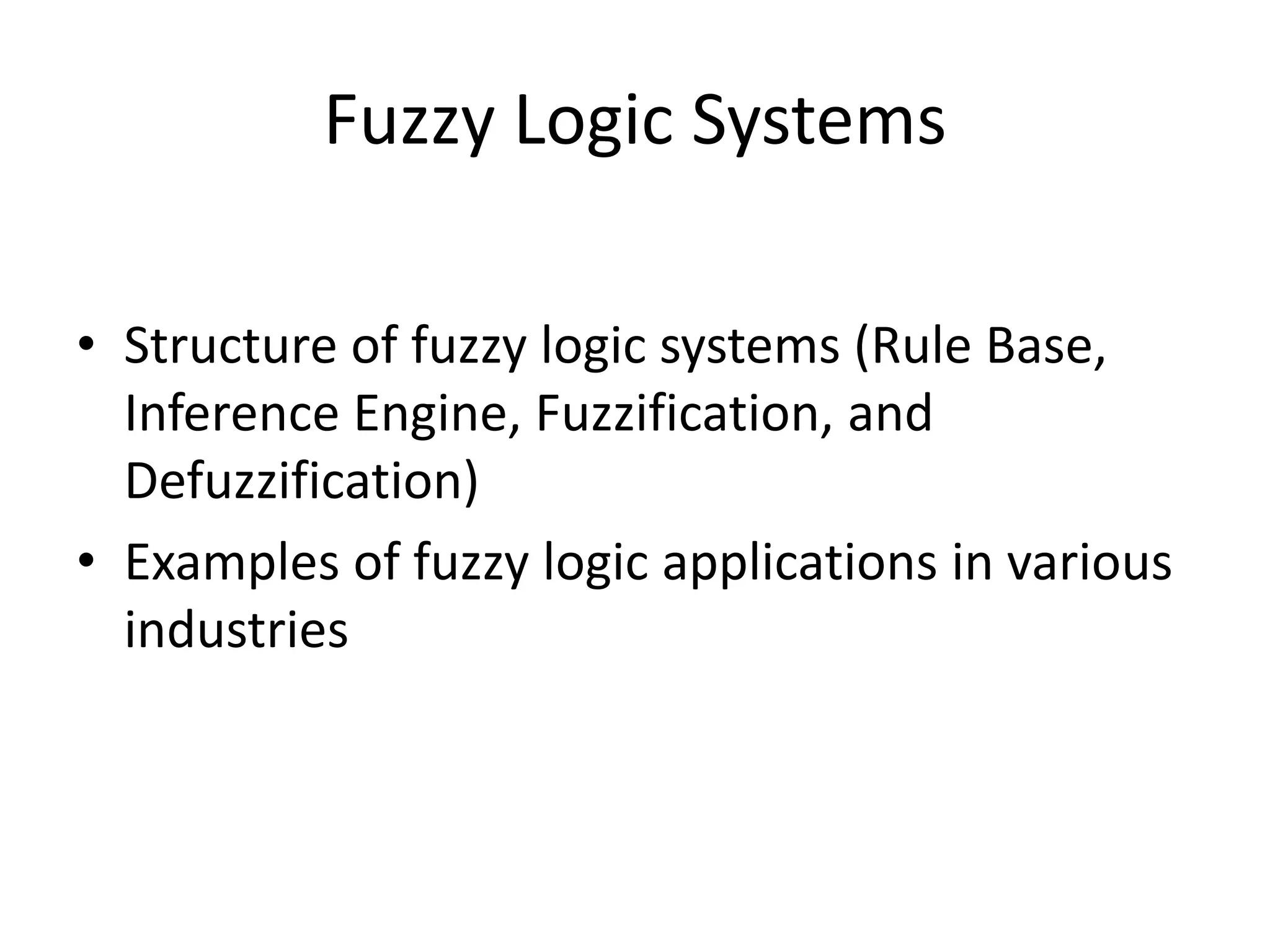 Fuzzy_Logic_Presentation outlines the presentation structure | PPT