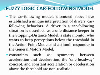 Fuzzy microscopic traffic model | PPTX