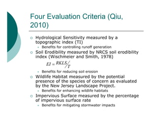 Fuzzy multiple criteria evaluation of conservation buffer placement | PPT