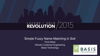 Fuzzy Name Matching in Solr | PPTX