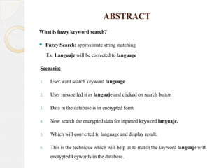 Fuzzy keyword search over encrypted data in cloud computing ...