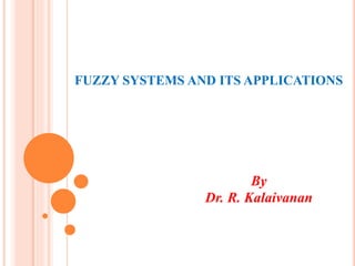Fuzzy set and its application | PPTX
