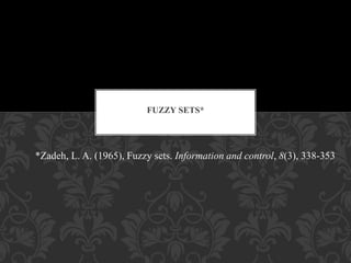 Fuzzy sets | PPTX