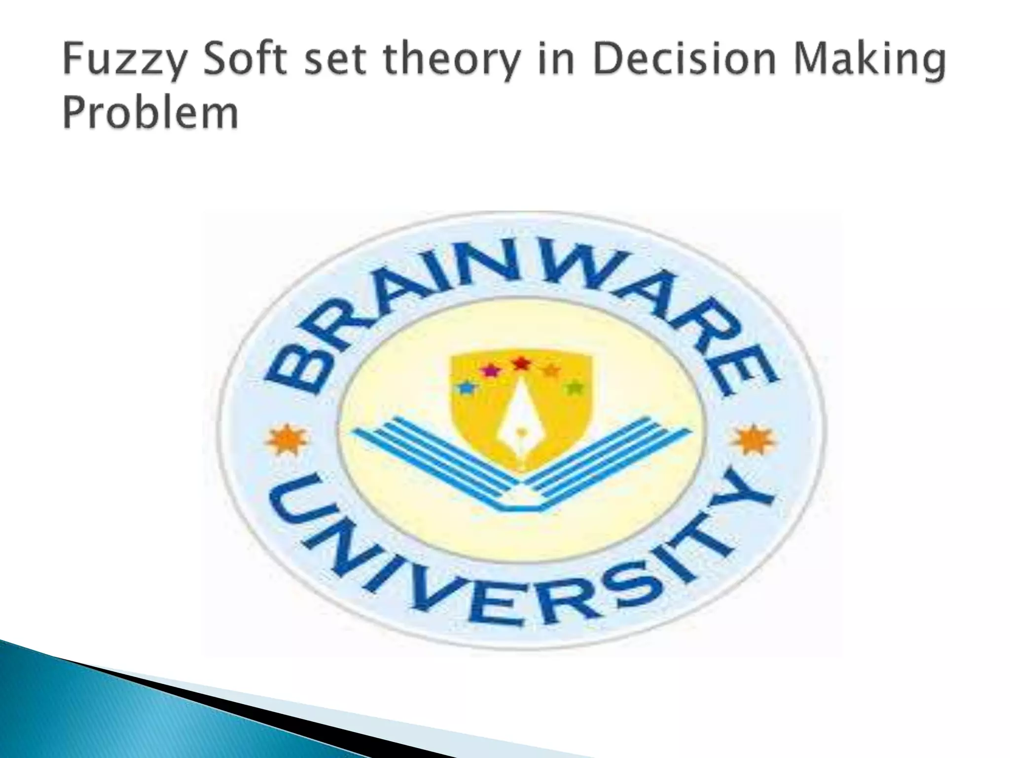 Fuzzy soft set theory | PPT