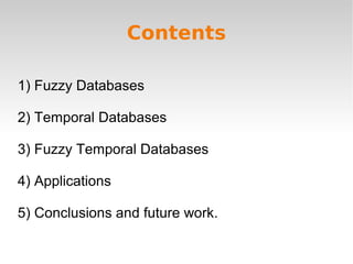 Fuzzy Temporal Databases | PPT