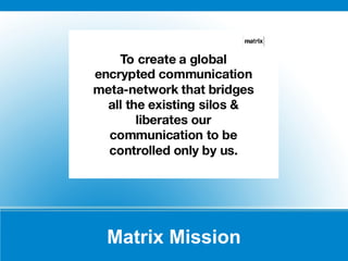 Matrix Is A Protocol; Synapse Is The Matrix Server | PPT