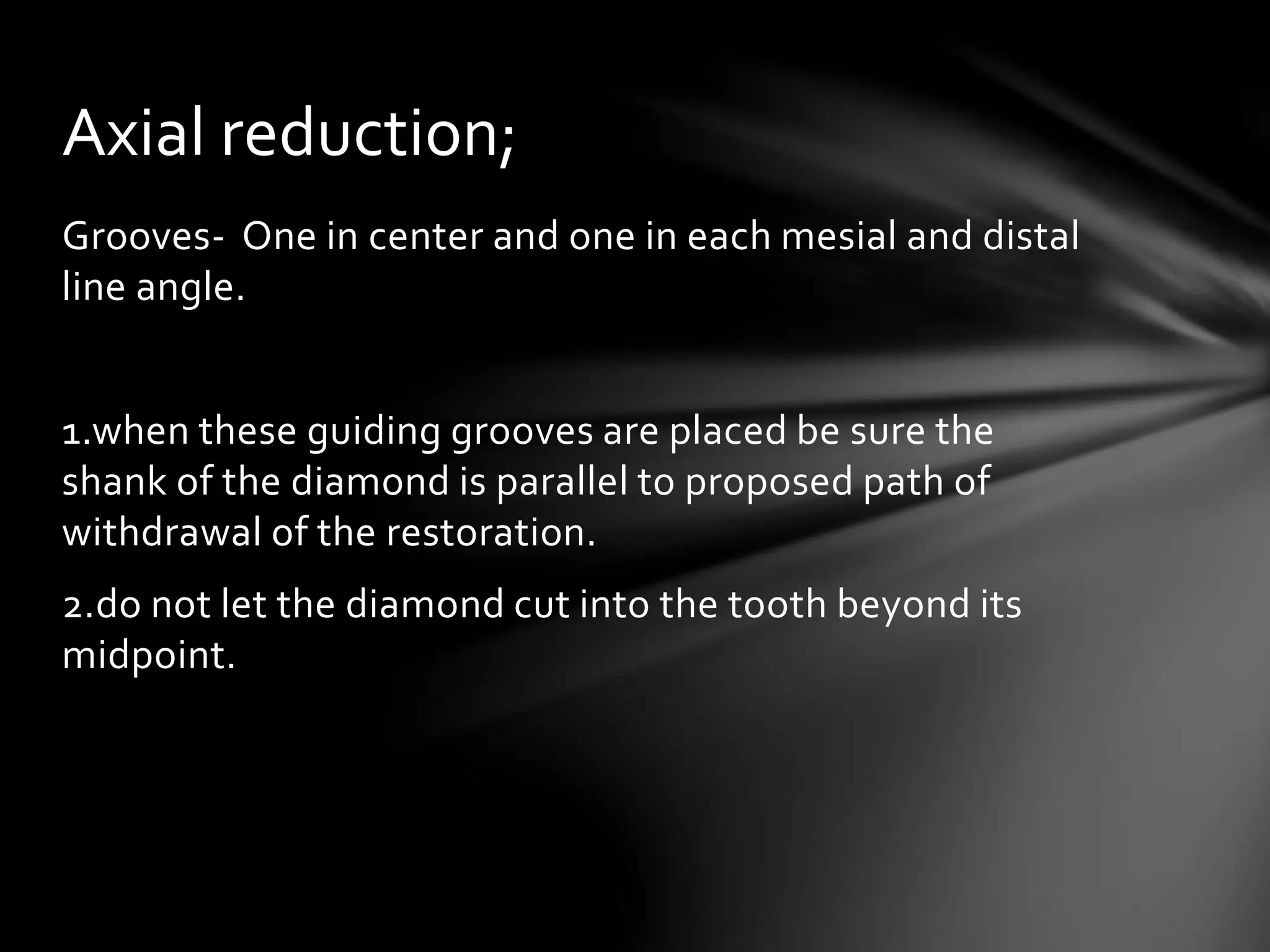 full veneer tooth preparation principals and steps | PPTX