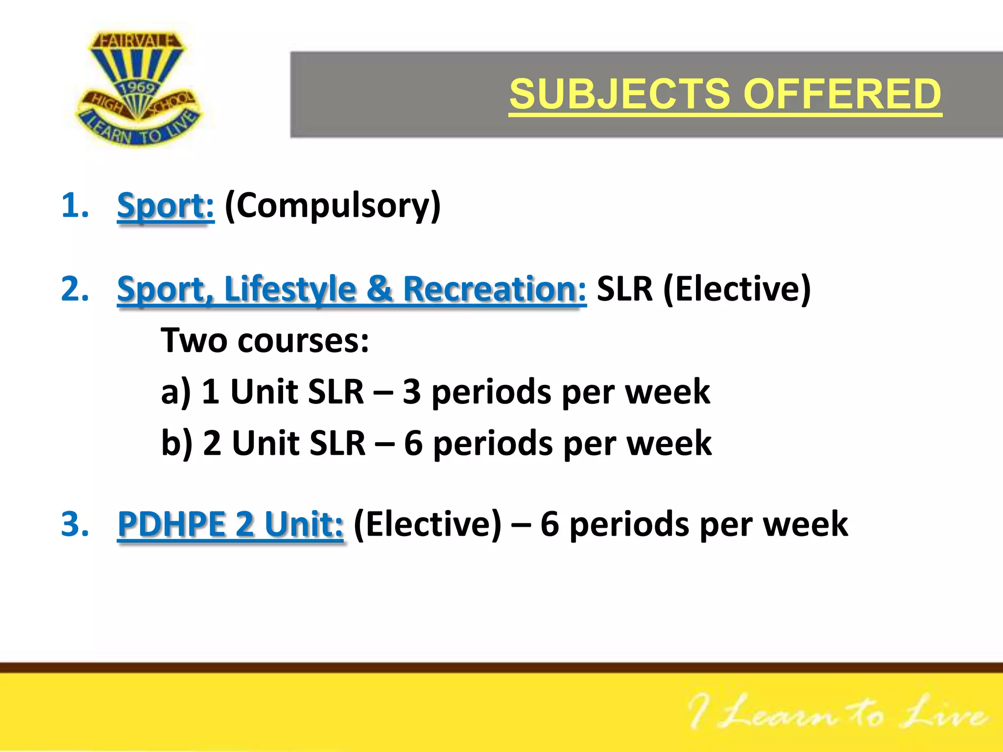 Subject selection - PDHPE | PPTX