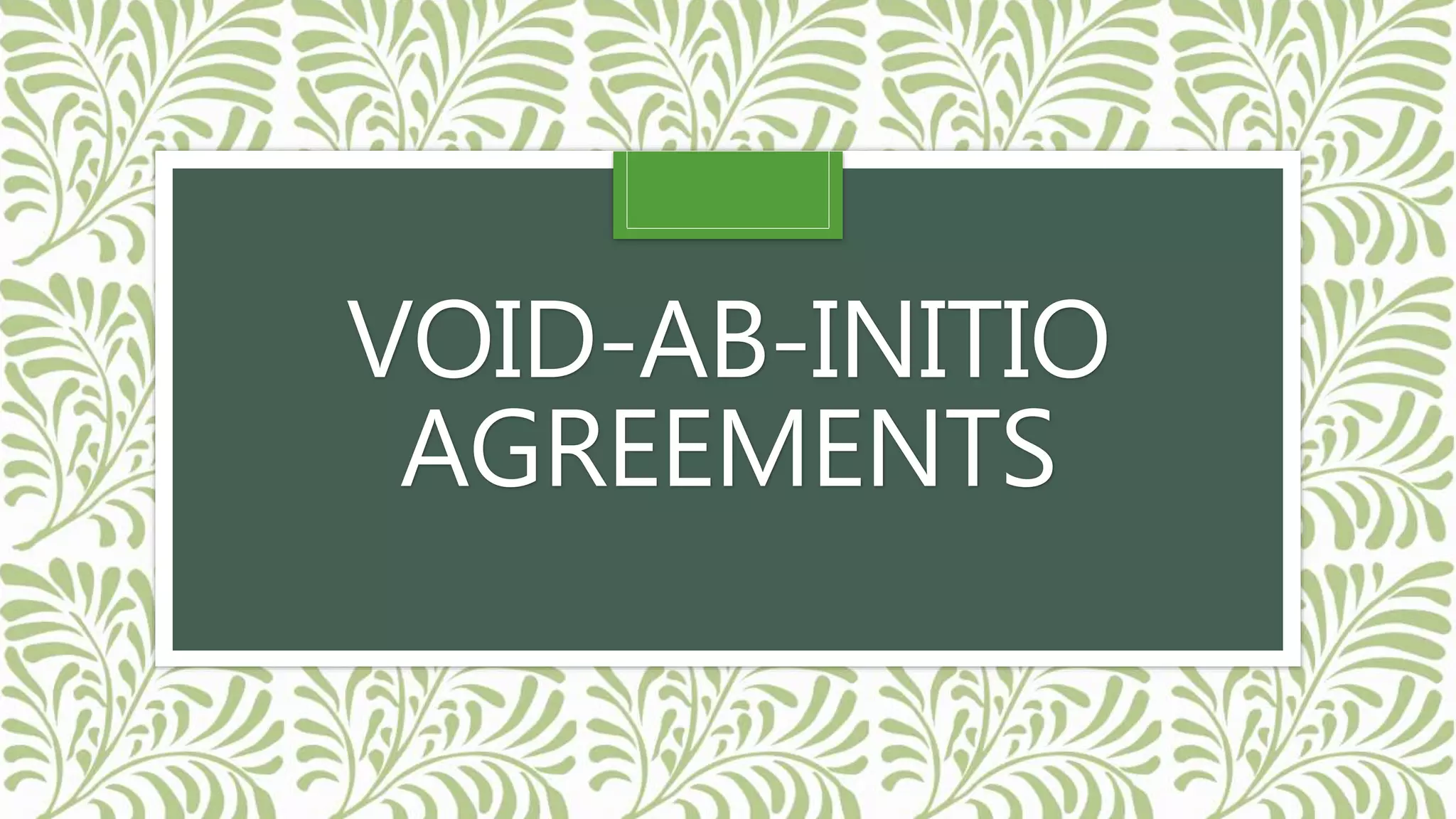 Void agreements | PPTX