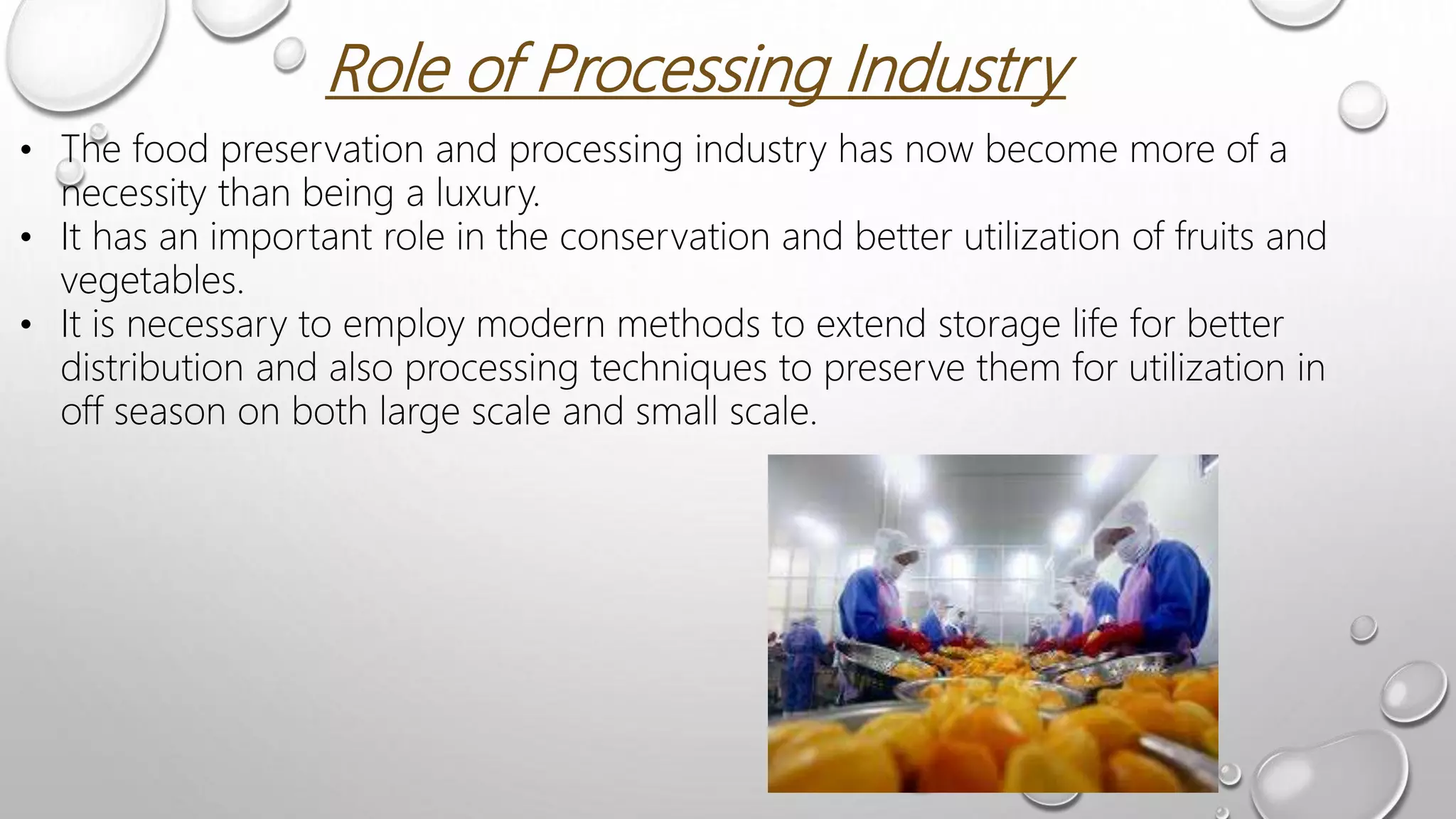 Status of Fruit and Vegetable Processing Industry | PPTX