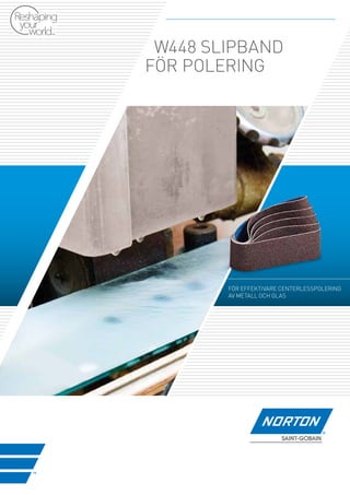 Broschyr Norton W448 slipband för polering | PDF