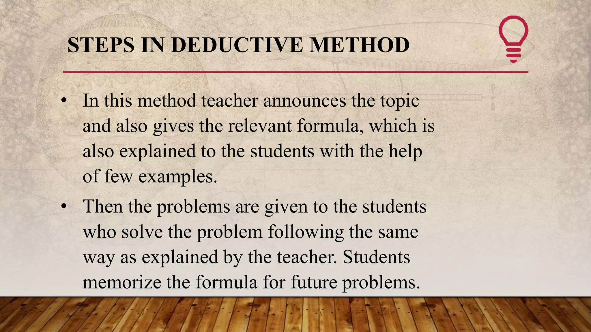 Deductive and inductive method ppt | PPTX